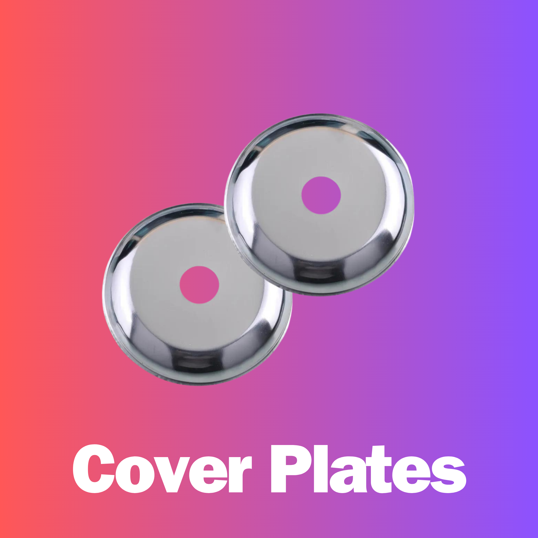 Cover Plates